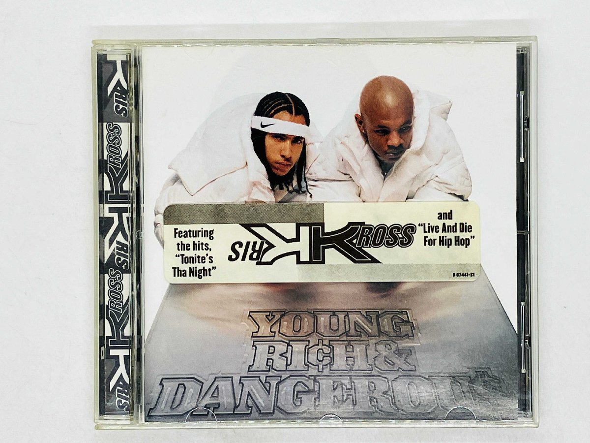 Yahoo!オークション - 即決CD KRIS KROSS / YOUNG RICH & DANGEROUS
