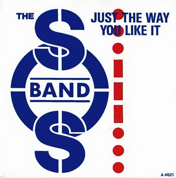 Yahoo!オークション - 英7” S.O.S. Band Just The Way You Like It A4...