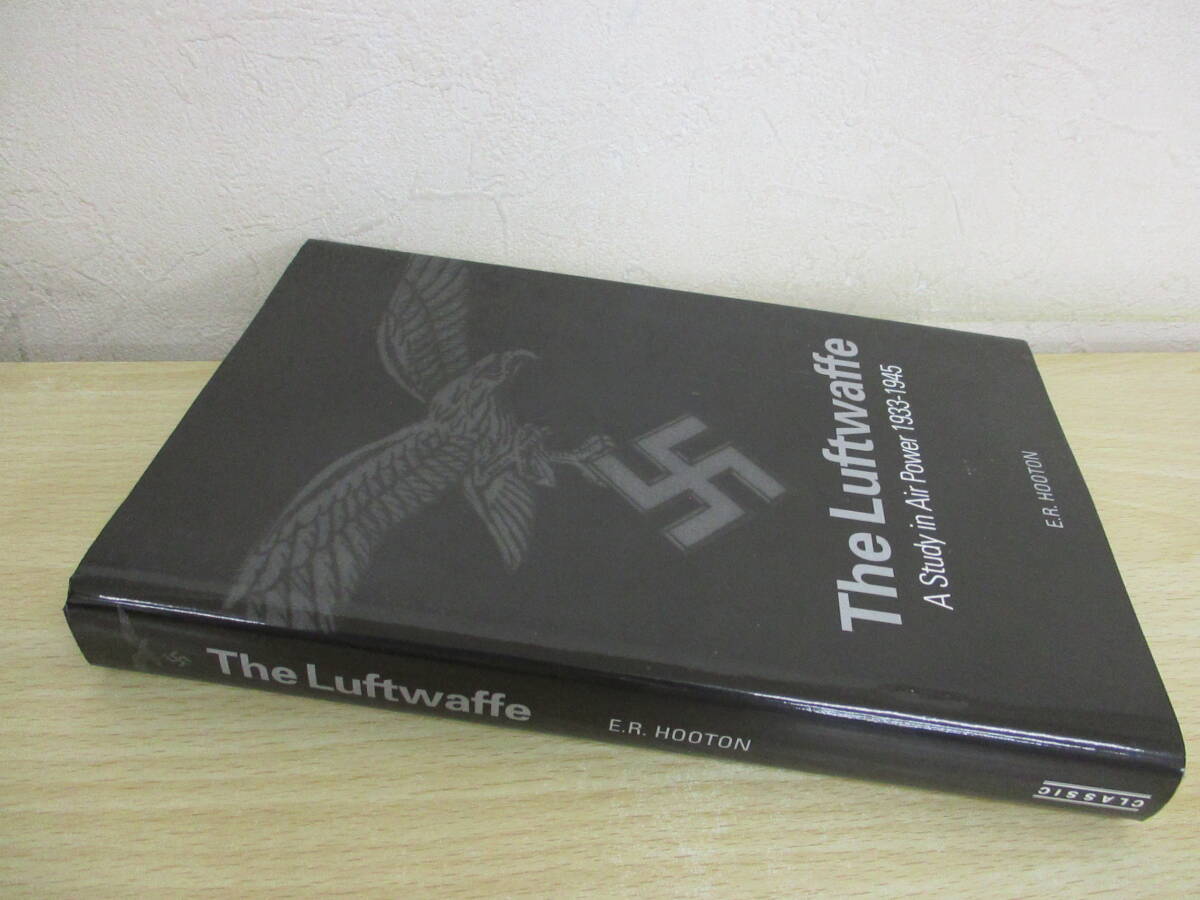 Yahoo!オークション - A255 [洋書] The Luftwaffe 1933-1945 E．R．HOO...