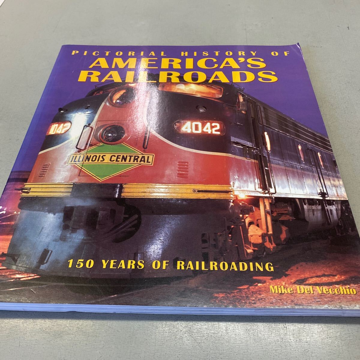 Yahoo!オークション - J141/AMERICA'S RAILROADS 150yeas of railroadi...