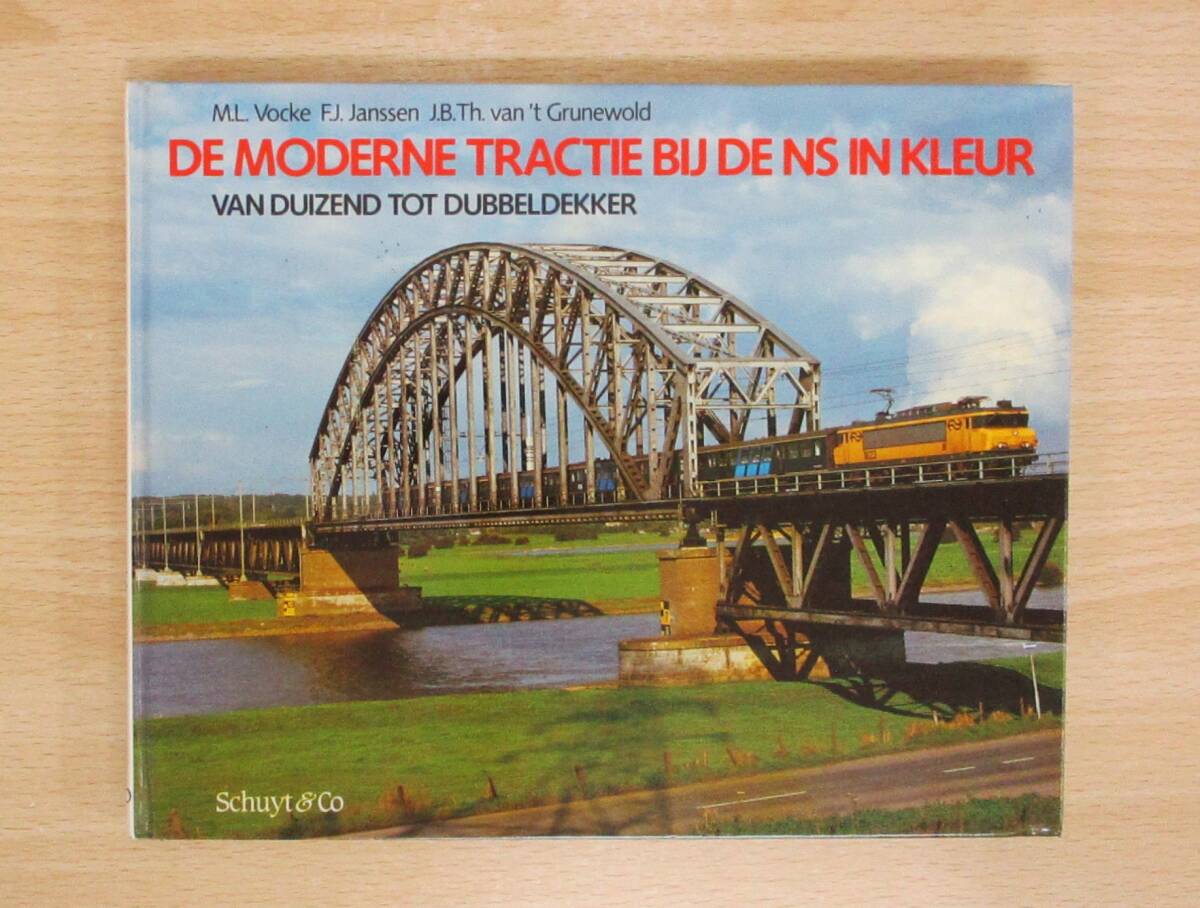 Yahoo!オークション - A117 [洋書・鉄道] DE MODERNE TRACTIE BIJ DE N...