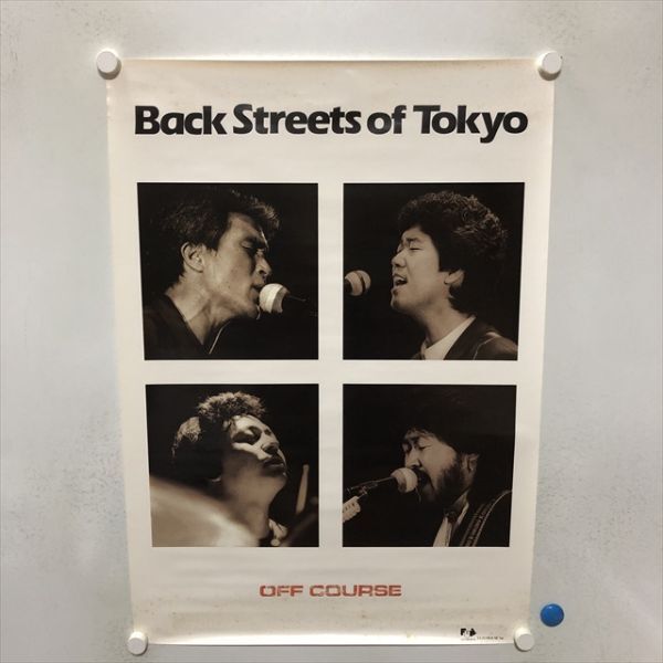 Yahoo!オークション - A79587 オフコース Back Streets of Tokyo B2サ...
