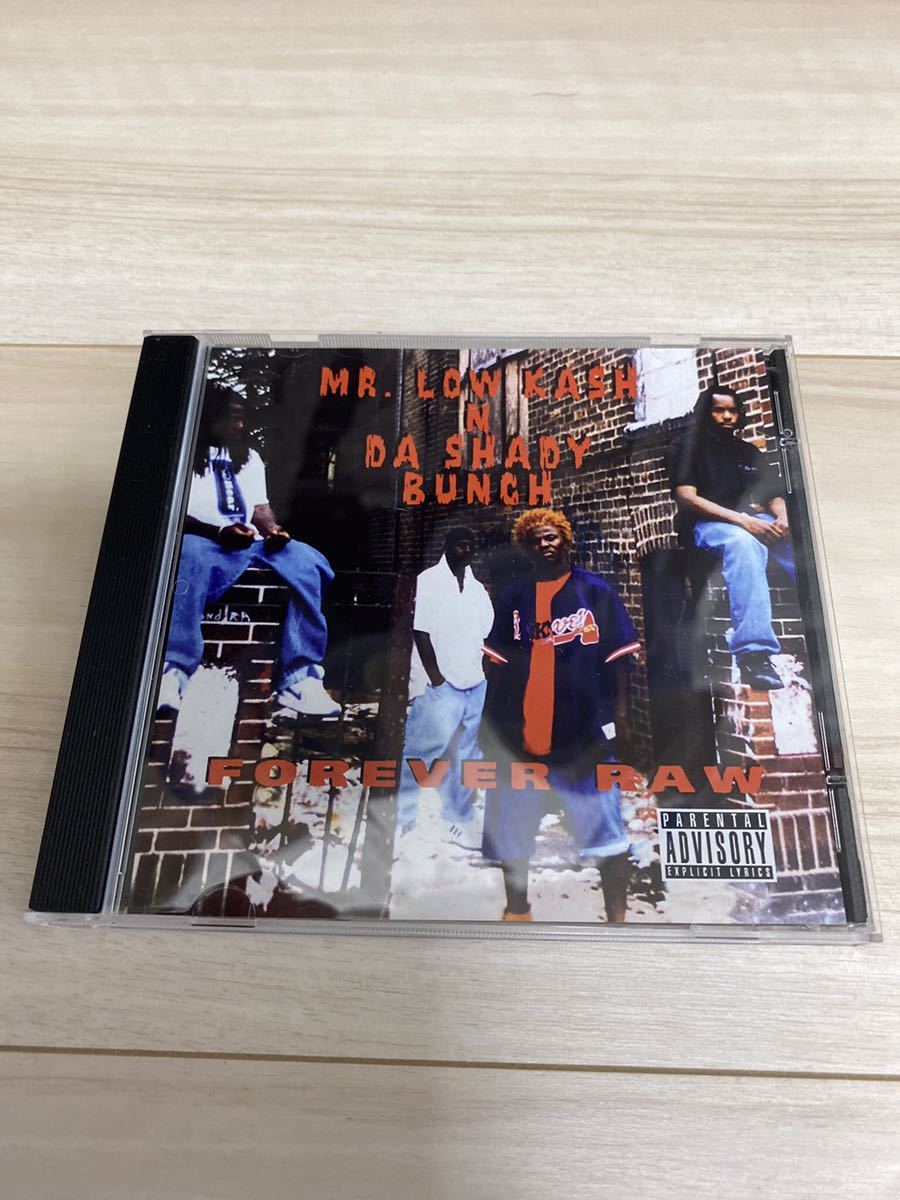 Yahoo オークション Mr Low Kash N Da Shady Bungh Forever Raw Mos