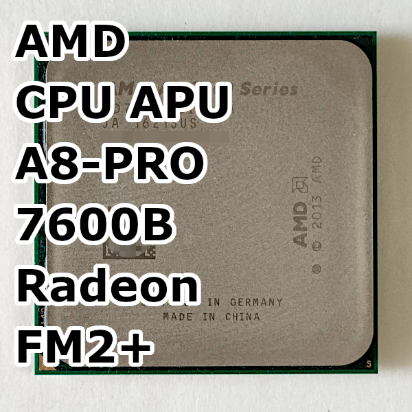 Yahoo!オークション - 動作品 AMD A8 PRO 7600B Series 3.1 - 3.8 GHz ...
