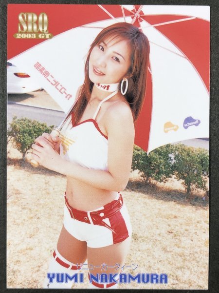 Yahoo!オークション - 中村 裕美 SRQ 2003 GT 8/175 レースクイーン グ...