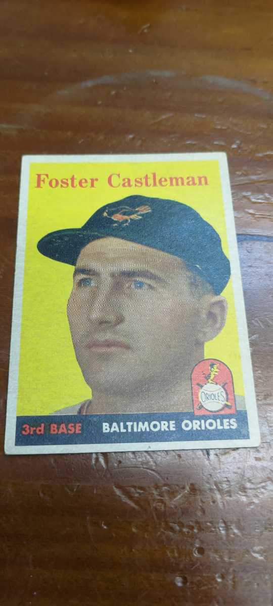 Yahoo!オークション - 1958 TOPPS #416 FOSTER CASTLEMAN ORIOLES