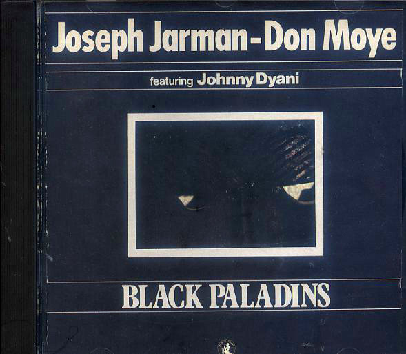 Yahoo!オークション - Joseph Jarman Don Moye feat. Johnny Dyani | B...