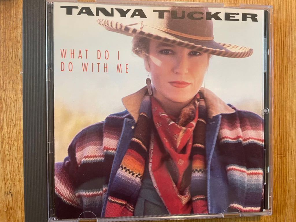 Yahoo!オークション - CD TANYA TUCKER / WHAT DO I DO WITH ME