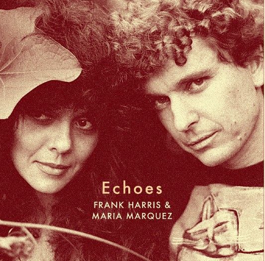 Yahoo!オークション - 新品 FRANK HARRIS & MARIA MARQUEZ / ECHOES (L...
