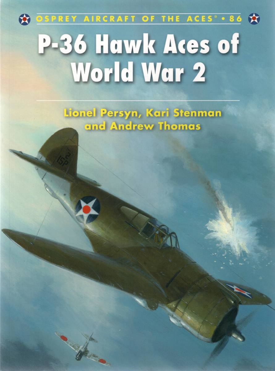 Yahoo!オークション - Osprey Aircraft of Aces 86 P-36 Hawk Aces of ...