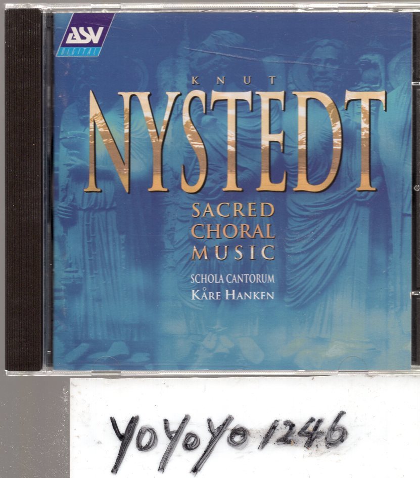 Yahoo!オークション - NYSTEDT SACRED CHORAL MUSIC/SCHOLA CANTORUM K...