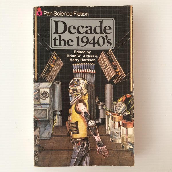 Decade the 1940's ＜Pan Science Fiction＞Aldiss Brian W & Harry Harrison ...