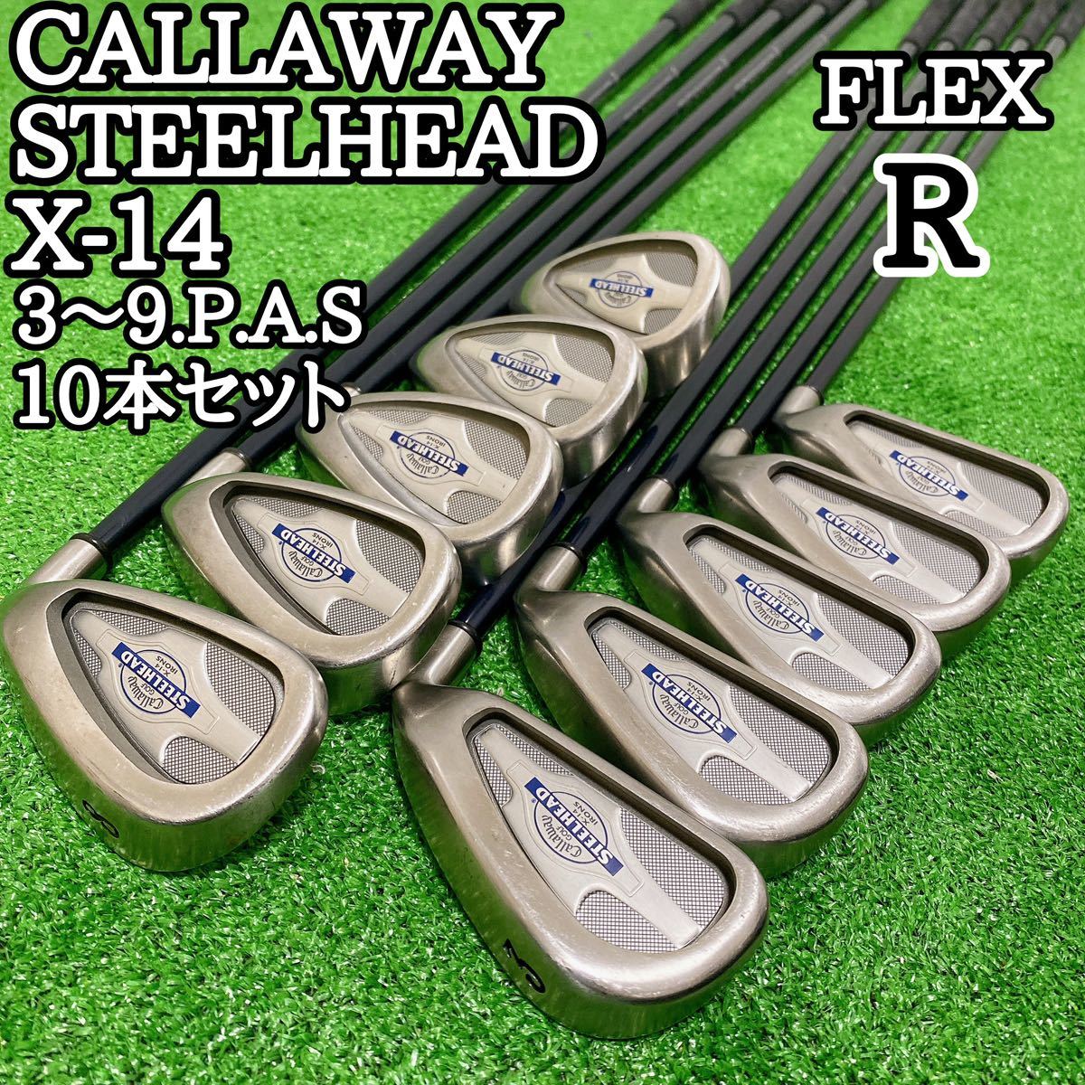 豪華 10本セット 3〜9.A.P.S CALLAWAY キャロウェイ STEELHEAD X-14 アイアンセット(キャロウェイ)｜売買されたオークション情報、yahooの商品情報を ...