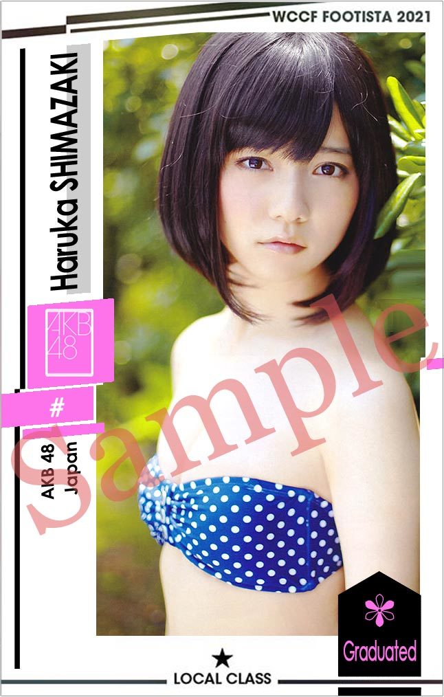 Yahoo!オークション - WCCF1枚＋FOOTISTA AKB 島崎遥香