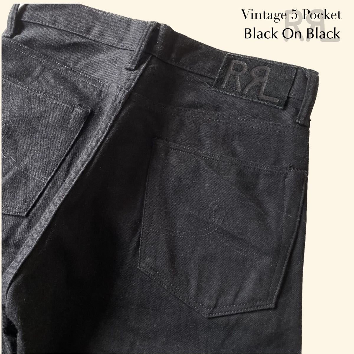 RRL “Vintage 5 Pocket Black On Black” 29 30 ヴィンテージ 5 RRL “Vintage 5 Pocket Black On Black” 29 30 ヴィンテージ 5