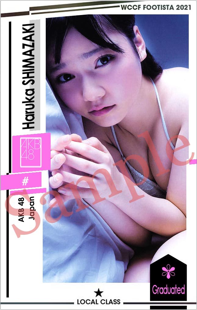 Yahoo!オークション - WCCF1枚＋FOOTISTA AKB 島崎遥香