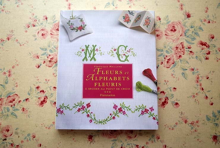 11245/フランス 手芸本 フランスクロスステッチ Fleurs et Alphabets Fleuris A Broder au Point de Croix(手芸)｜売買された ...