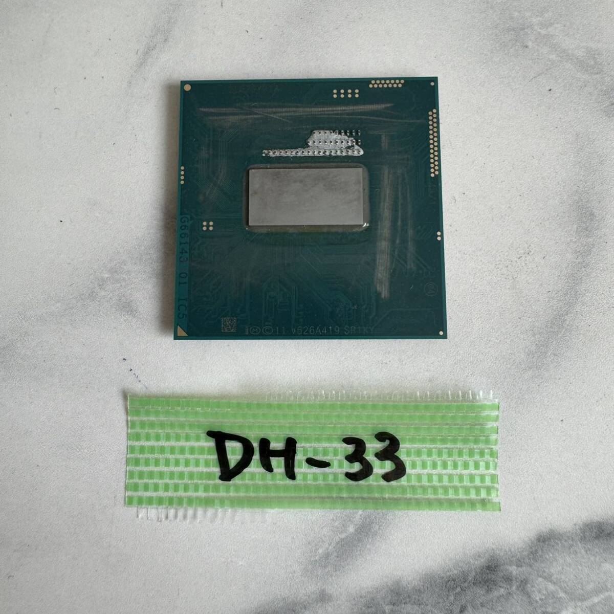 Yahoo!オークション - DH-33 激安 CPU Intel Core i7 4610M 3.00GHz SR...