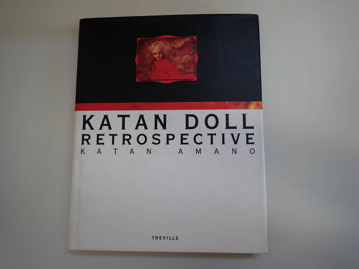 Yahoo!オークション - P0Eφ KATAN DOLL RETROSPECTIVE 天野可淡作品集...
