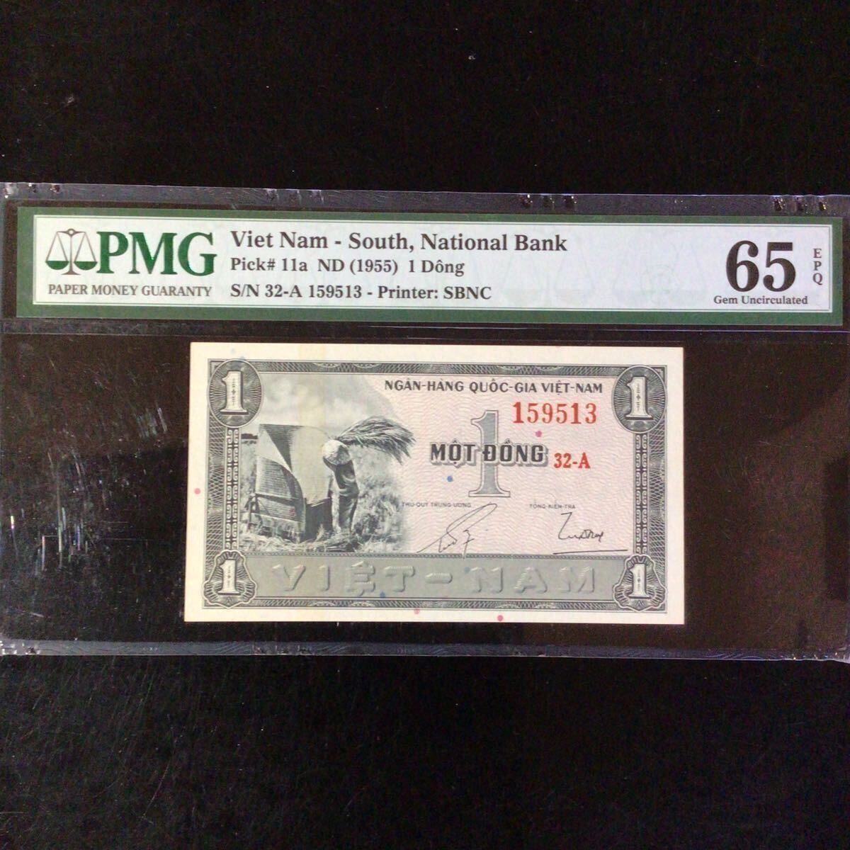 World Banknote Grading SOUTH VIET NAM National Bank 1 Dong 1955 PMG Grading Gem Uncirculated 65 ...