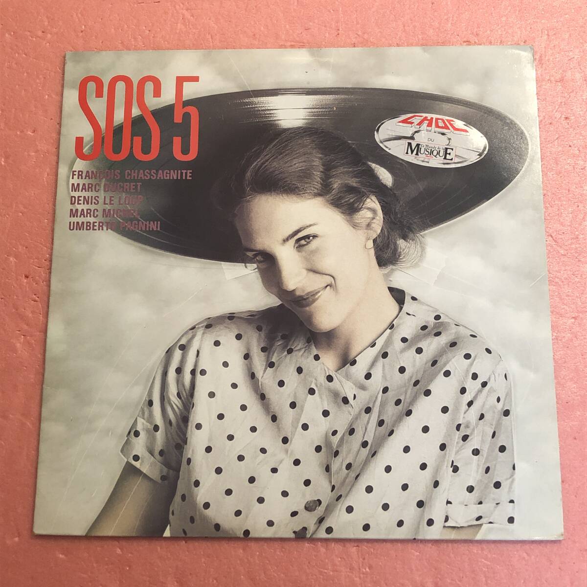 LP SOS 5 / SOS Quintet Marc Michel Umberto Pagnini Marc Ducret Denis Le Loup Francois ...