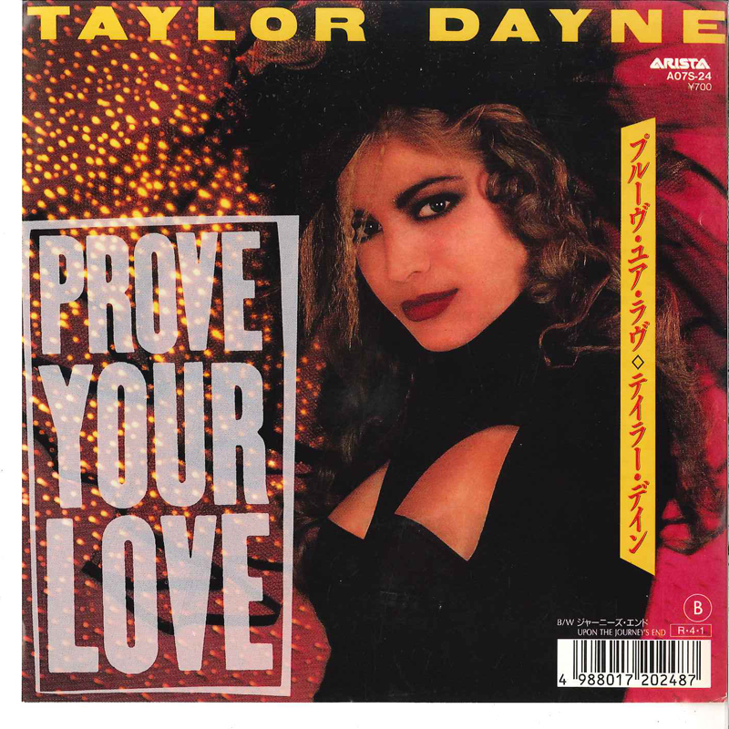Yahoo!オークション - 7 Taylor Dayne Prove Your Love / Upon The Jou...