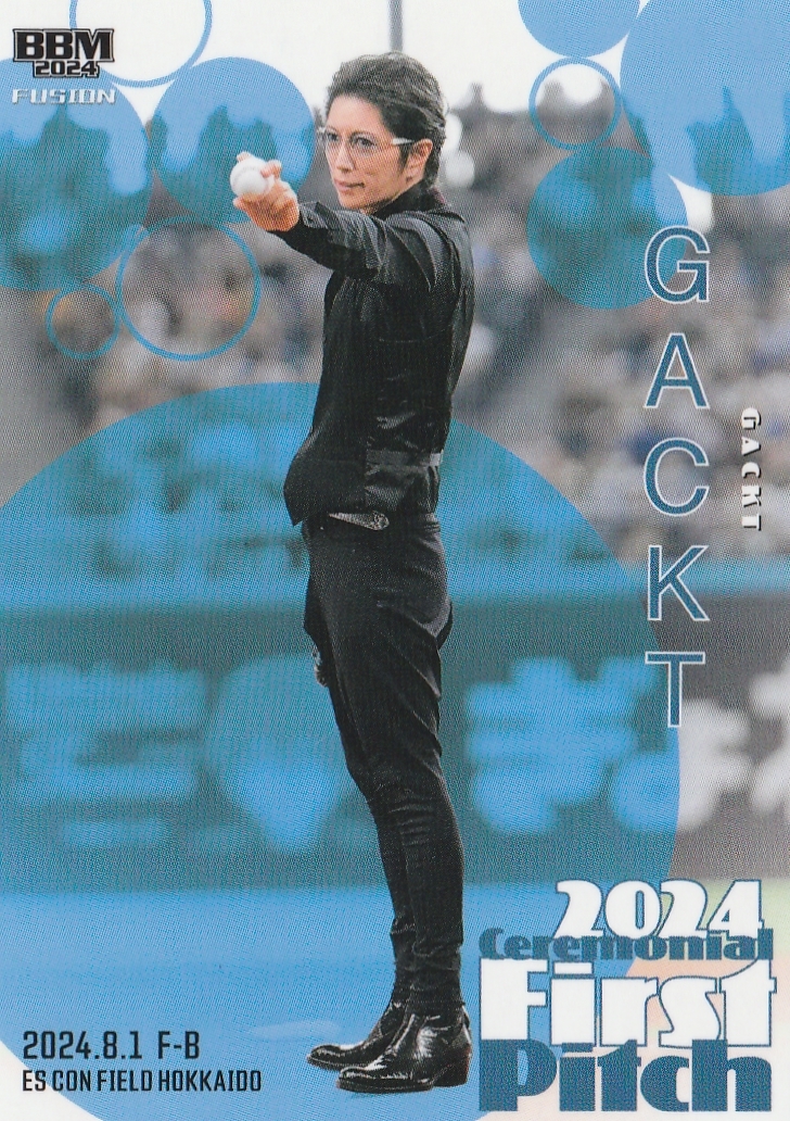 Yahoo!オークション - BBM 2024 fusion GACKT 始球式カード