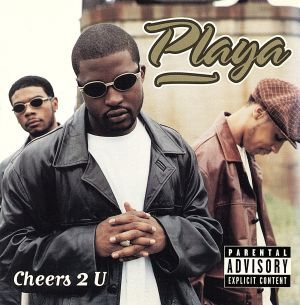 Yahoo!オークション - 【輸入盤】Cheers 2 U/Playa
